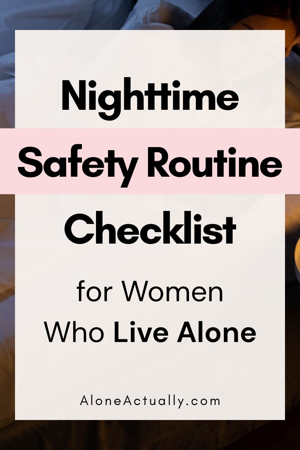 Nighttime Safety Routine Checklist for Women Who Live Alone