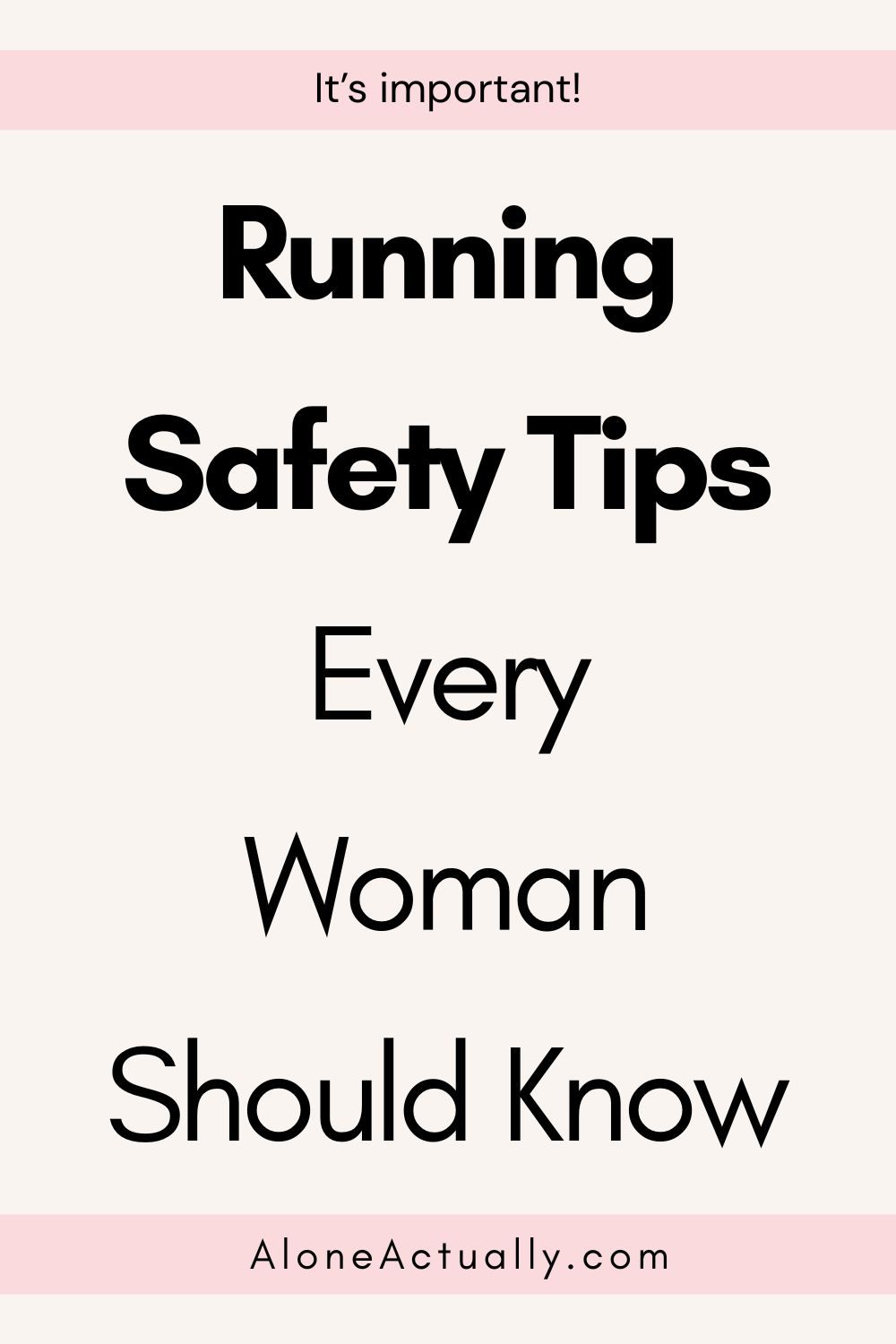 13 Running Safety Tips Every Woman Should Know